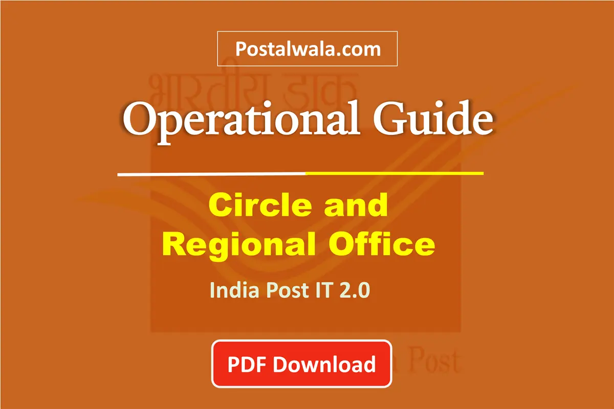 Operational Guide for Circle and Regional Office Explain with PDF