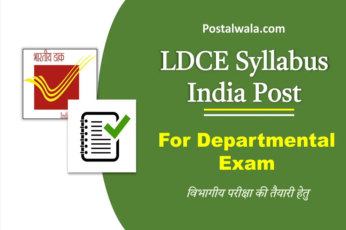 Latest Syllabus of India Post LDCE 2026 for PA SA, Postman, MTS, GDS